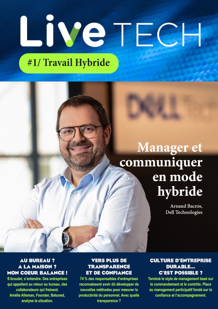 LiveTECH #1 travail hybride dossier - Solutions Magazine